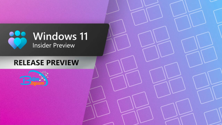 Windows 11 Release Preview Features Explained